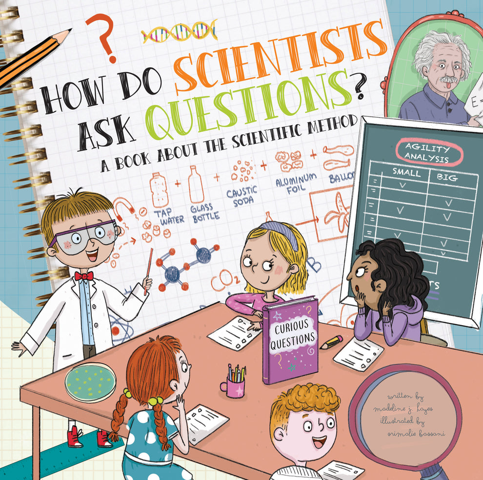 How Do Scientists Ask Questions? – Flowerpot Press