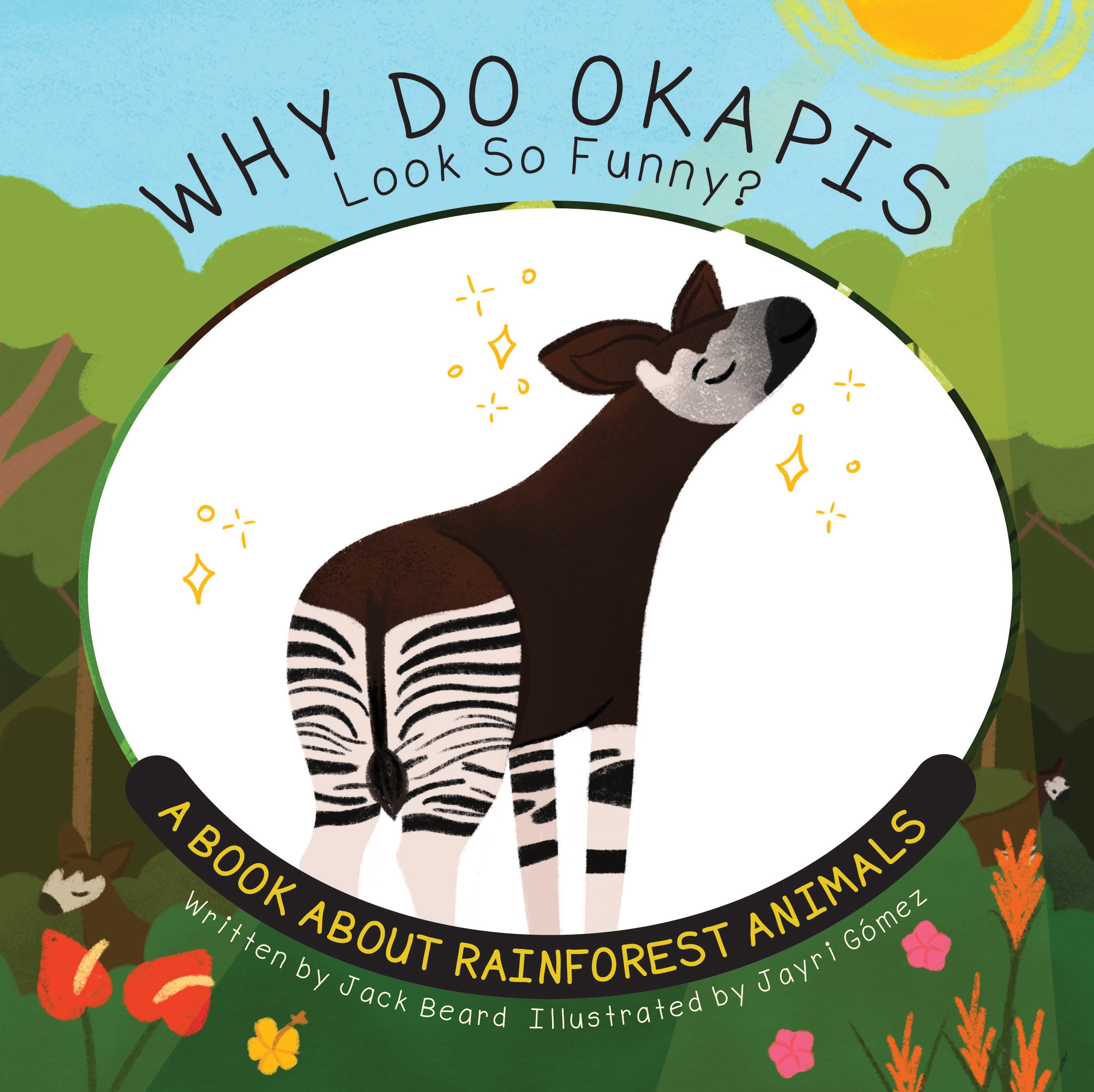 Why Do Okapis Look So Funny? – Flowerpot Press